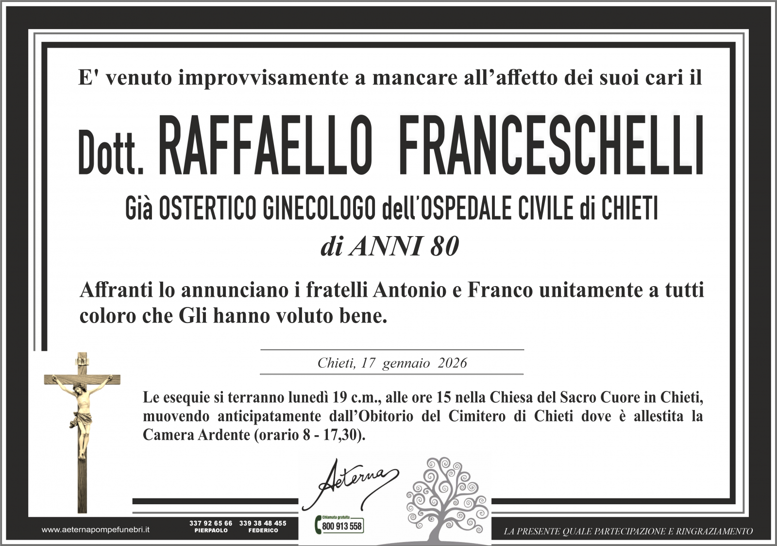 RAFFAELLO FRANCESCHELLI - Necrologio e condoglianze su Aeterna Pompe ...
